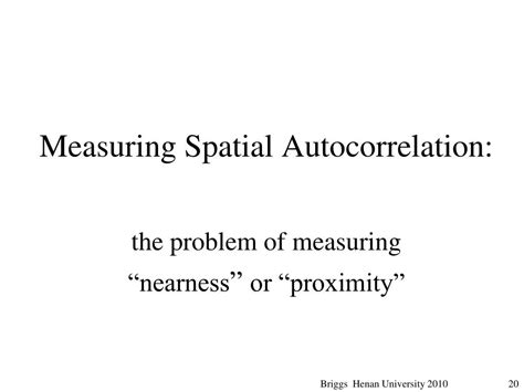 Ppt Spatial Autocorrelation The Single Most Important Concept In Geography And Gis