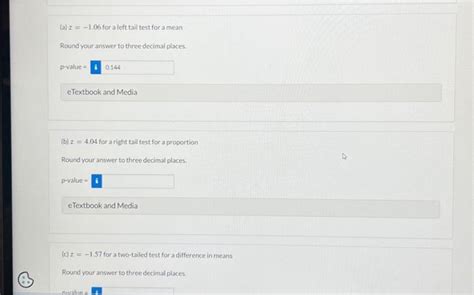 Solved A Z −1 06 For A Left Tail Test For A Mean Round Your