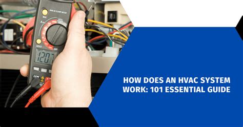 How Does An Hvac System Work 101 Essential Guide Hvac Guide Guys