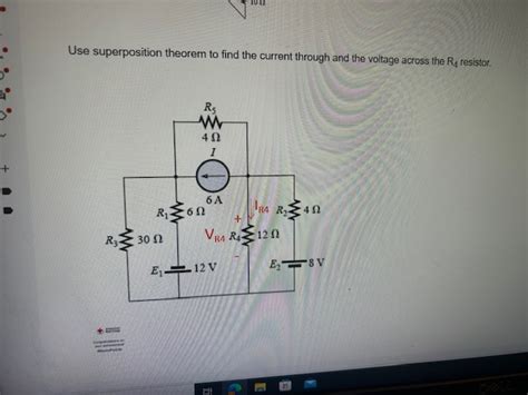 Solved Use Superposition Theorem To Find The Current Through