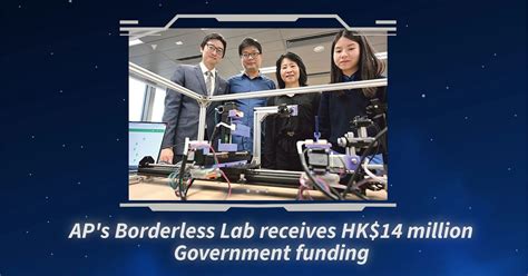 Aps Borderless Lab Receives Hk14 Million Government Funding