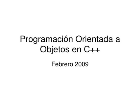 Ppt Programación Orientada A Objetos En C Powerpoint Presentation Id 3355469