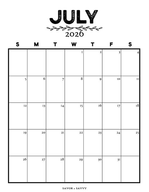 July 2026 Calendar Templates 14 Free Printables Savor Savvy