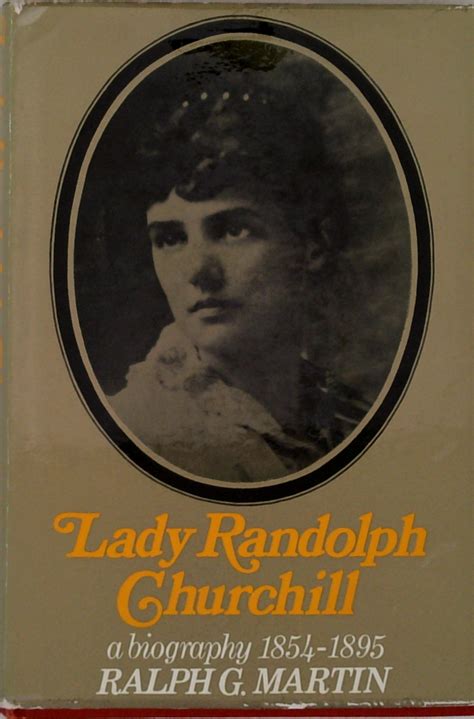 Lady Randolph Churchill A Biography 1854 1895 Book Grocer