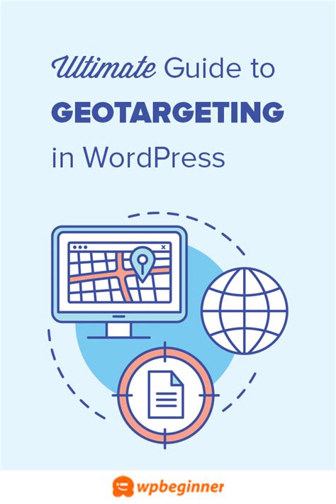 Ultimate Guide To Geolocation Targeting In Wordpress Step By Step