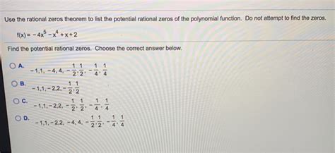Solved Use The Rational Zeros Theorem To List The Potential