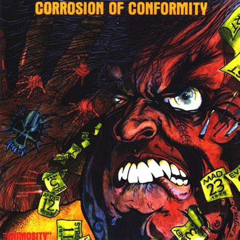 Corrosion Of Conformity Animosity” Metal Blade Records