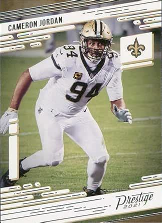 2021 Panini Prestige Nfl 136 Cameron Jordan New Orleans