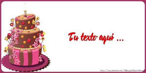Crea Felicitaciones Personalizadas Con Texto Cumpleaños Cumpleaños