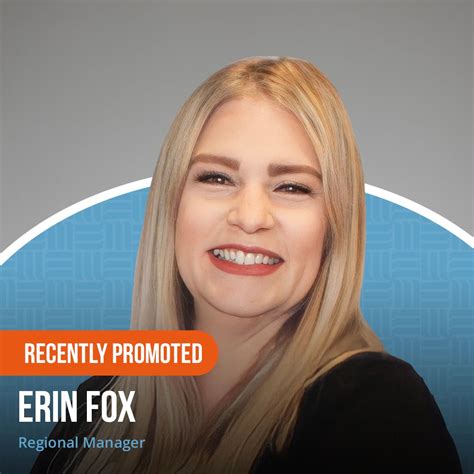 Congratulations Erin Fox On Your Promotion To Regional Manager In