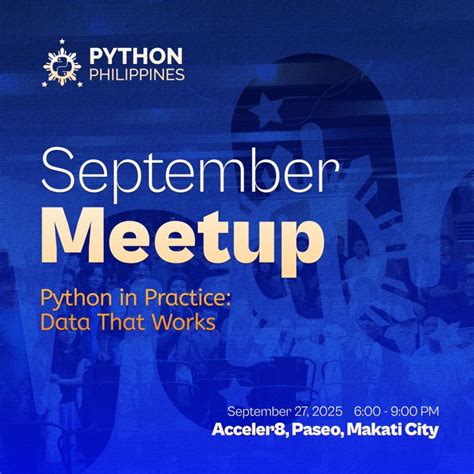 Pythonph2025 Phtechcommunity Pythonphseptembermeetup Pythonph