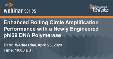 Chris Lounds On Linkedin Enhanced Rolling Circle Amplification Performance With A Newly Engineered…