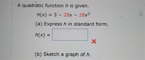 solved a quadratic function h is given h x 3 28x 28x2