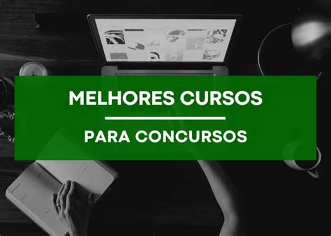 Os 3 Melhores Cursos Para Concursos Online Em 2025