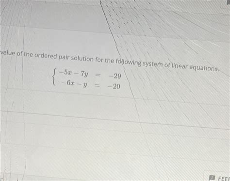 Solved Value Of The Ordered Pair Solution For The Following