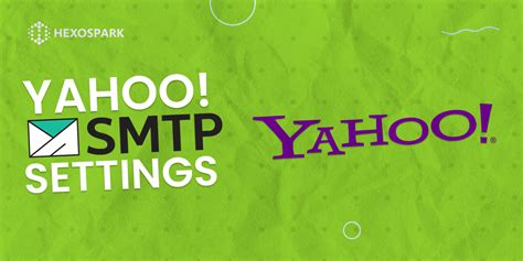 yahoo mail smtp settings hexospark hexospark