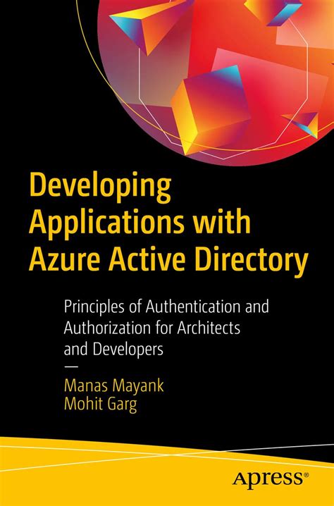 Developing Applications With Azure Active Directory Principles Of Authentication Authorization