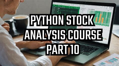 automate stock analysis with python and excel youtube