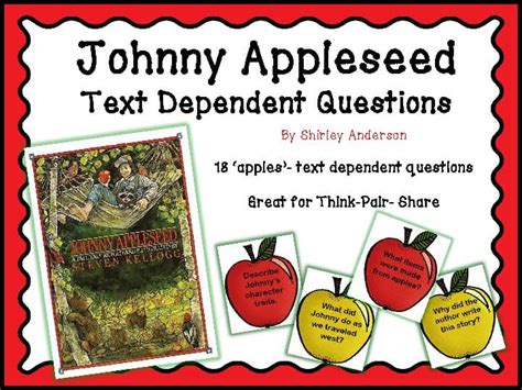 Johnny Appleseed Text Dependent Questions By Shirley Anderson Tpt