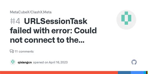 Urlsessiontask Failed With Error Could Not Connect To The Server · Issue 4 · Metacubexclashx