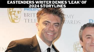 Eastenders Writer Denies Leak Of 2024 Storylines Eastenders Spoilers