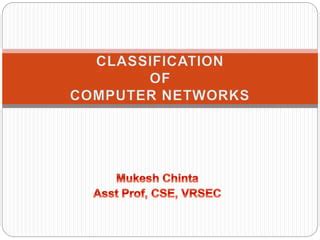 Networks classification | PPTX | Computer Networking | Computing