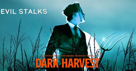 Dark Harvest Trailer Mgm Debuts First Look At Highly Anticipated Book