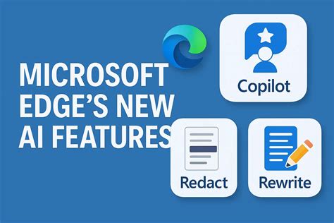 Microsoft Edges New Ai Features Joshua Berkowitz