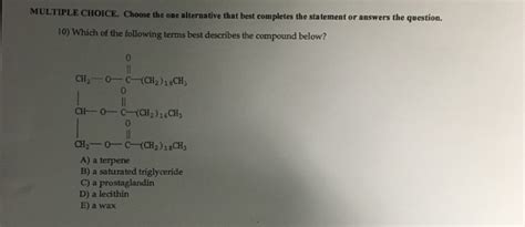 Solved Which of the following terms best describes the | Chegg.com
