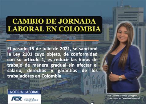Cambio De Jornada Laboral En Colombia Rc Asesores Y Auditores Sas