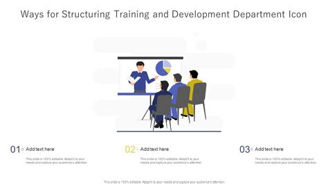 Ways For Structuring Training And Development Department Icon Ppt