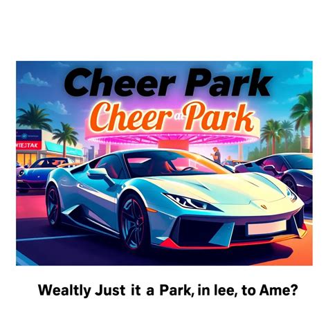 Is Cheer Park Just A Playground For The Wealthy Leveluptalk