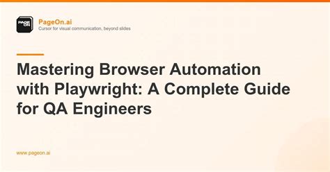 Mastering Browser Automation With Playwright A Complete Guide For Qa Engineers