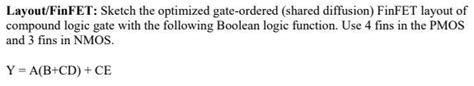 Layout Finfet Sketch The Optimized Gate Ordered