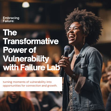 Embracing Failure: Transformative Power of Vulnerability with Failure Lab | Failure Lab