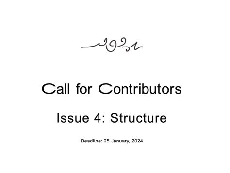 Call For Contributors Issue 04 Structure