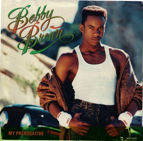 Bobby Brown My Prerogative Lyrics Genius Lyrics