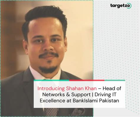 Targetzo On Linkedin Shahan Khan Is An Accomplished It Leader With
