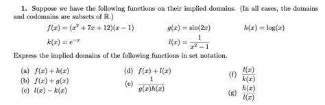 Solved Suppose We Have The Following Functions On Their Chegg