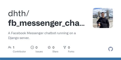 Github Dhthfbmessengerchatbot A Facebook Messenger Chatbot Running On A Django Server