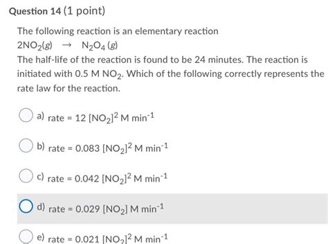 Solved Question 14 1 Point The Following Reaction Is An