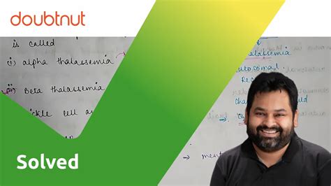 Quantitative Problem Of Synthesising Too Few Beta Globin Chains Is Cal