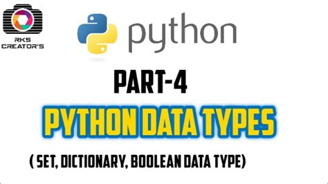 Set Dictionary Boolean Data Types Python Data Types In Tamil