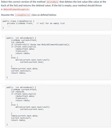 Solved Select The Correct Version Of The Method DeleteBack Chegg
