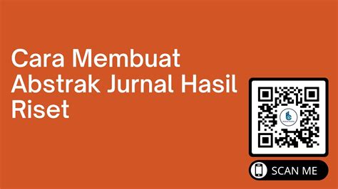 Cara Membuat Abstrak Jurnal Hasil Riset Ascarya Solution
