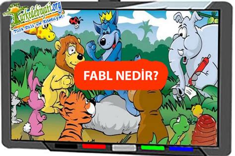 Fabl Nedir Özellikleri Örnekleri Türk Dili Ve Edebiyatı