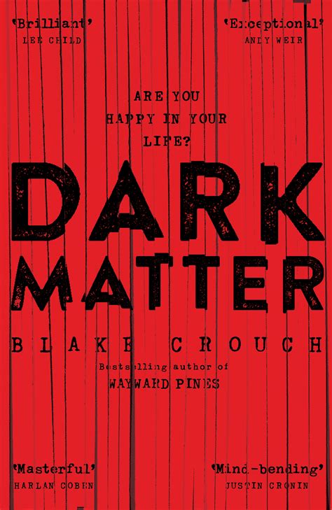 Blake Crouch On The Origin Of Dark Matter Scifinow The Worlds Best