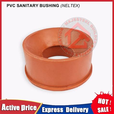 Neltex Pvc Sanitary Bushing Reducer Pipe Fittings 2x3 3x4 4x2 Sold Per Piece Majesteel