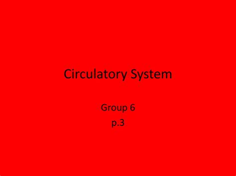 Circulatory System Pptx