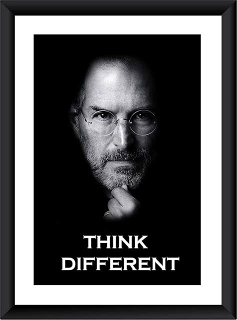 Steve Jobs Think Different Steve Jobs Quote “think Different ”